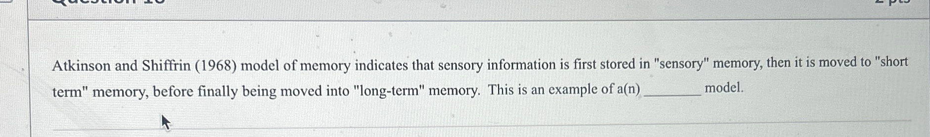 Solved Atkinson And Shiffrin 1968 ﻿model Of Memory
