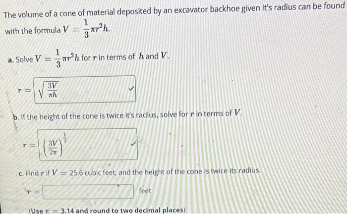 Solved The volume of a cone of material deposited by an | Chegg.com