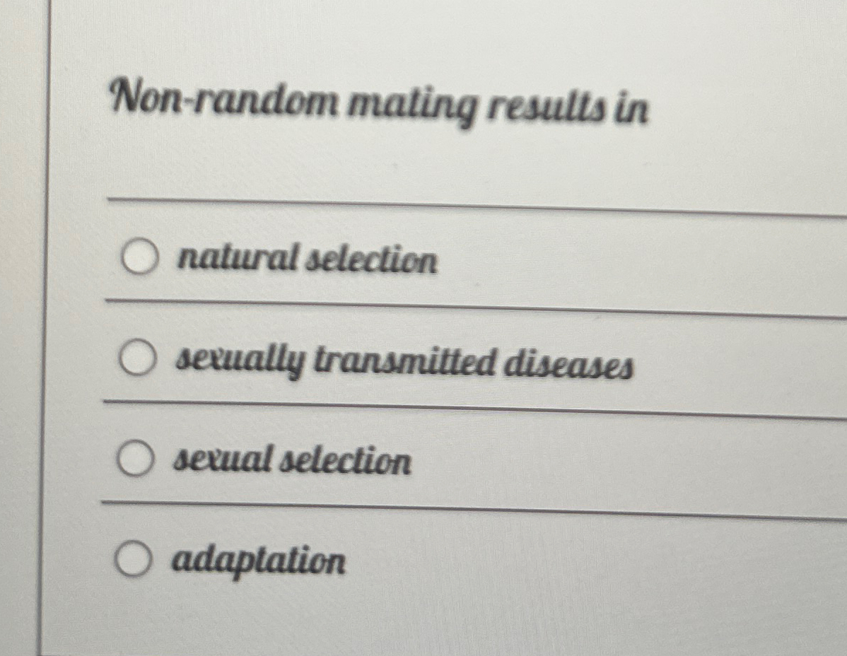 High Quality SOLUTION Non-random mating results inq,natural | Chegg.com