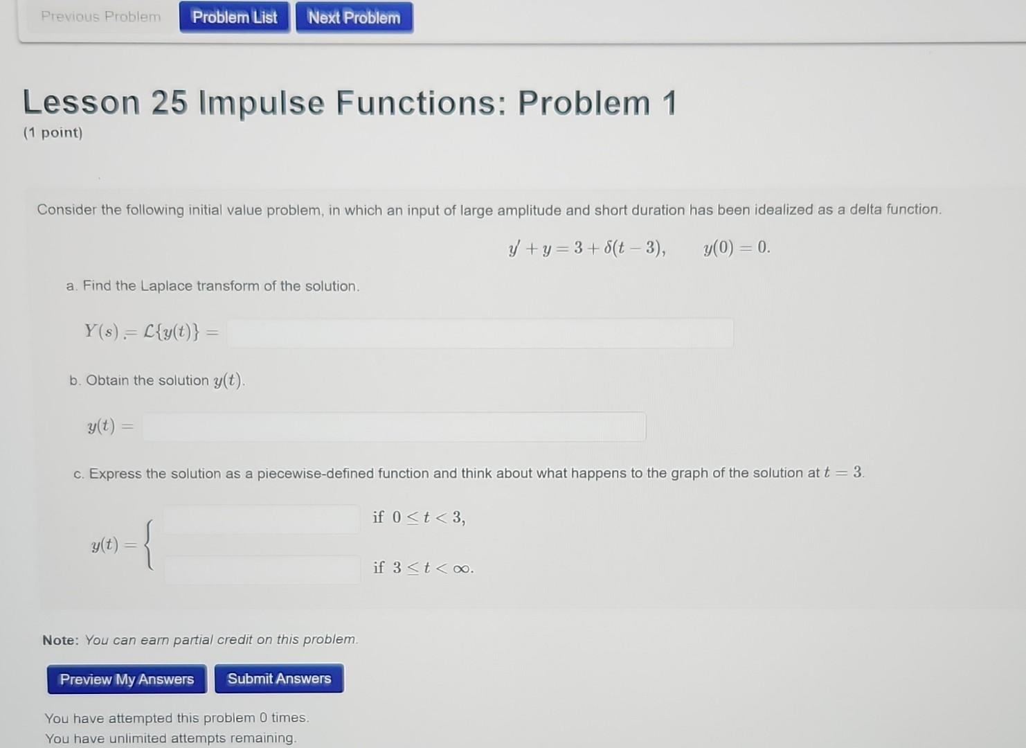 Solved Lesson 25 Impulse Functions: Problem 1 (1 point) | Chegg.com