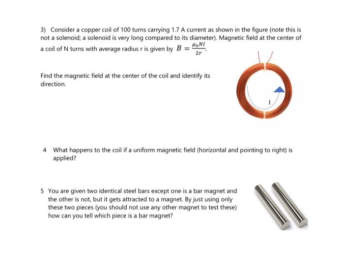 Solved 3) Consider a copper coil of 100 turns carrying 1.7 A | Chegg.com