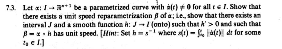 Solved 7.3. Let a: 1+R+1 be a parametrized curve with ált) | Chegg.com