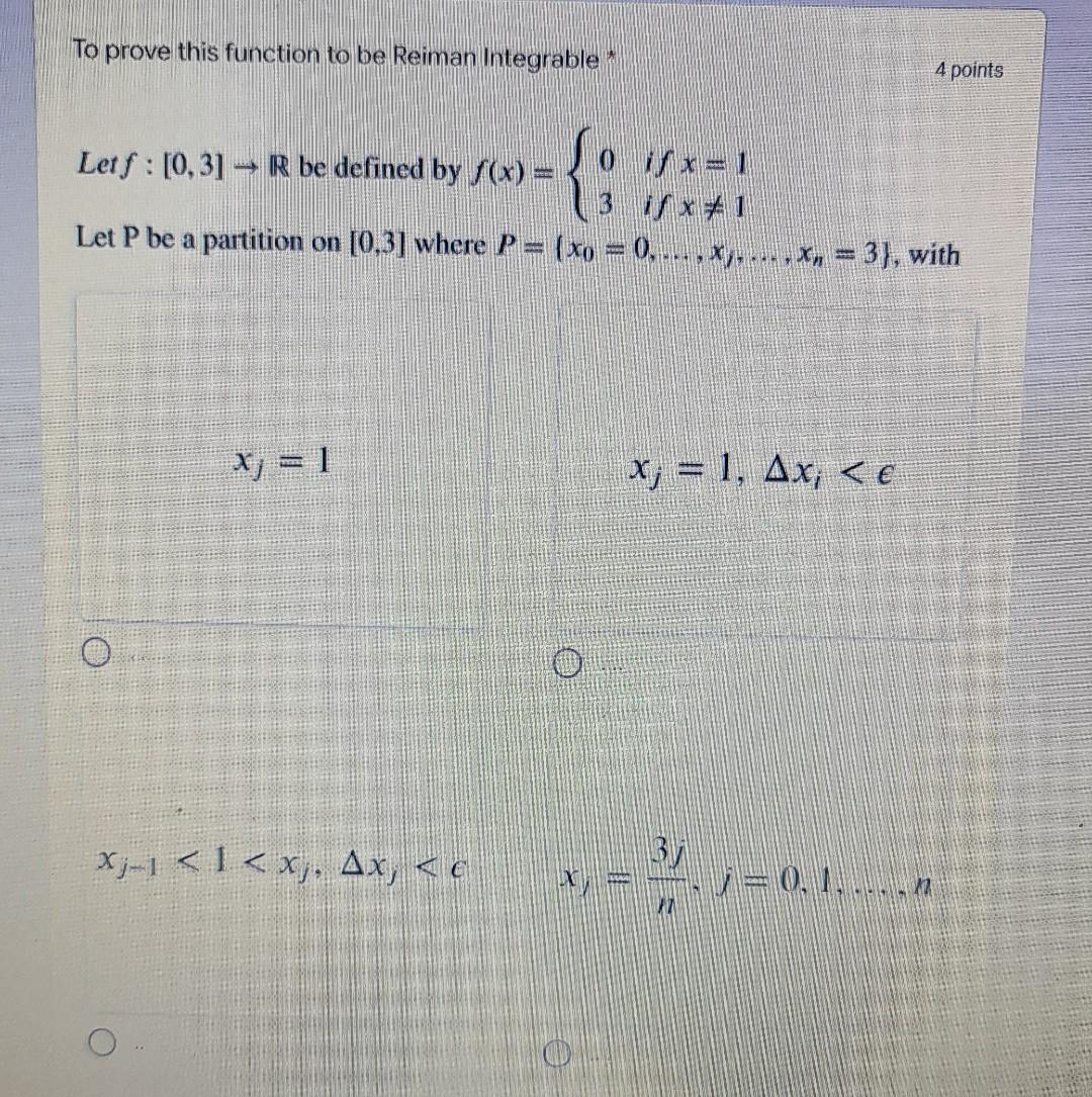 Solved To prove this function to be Reiman Integrable 4 | Chegg.com
