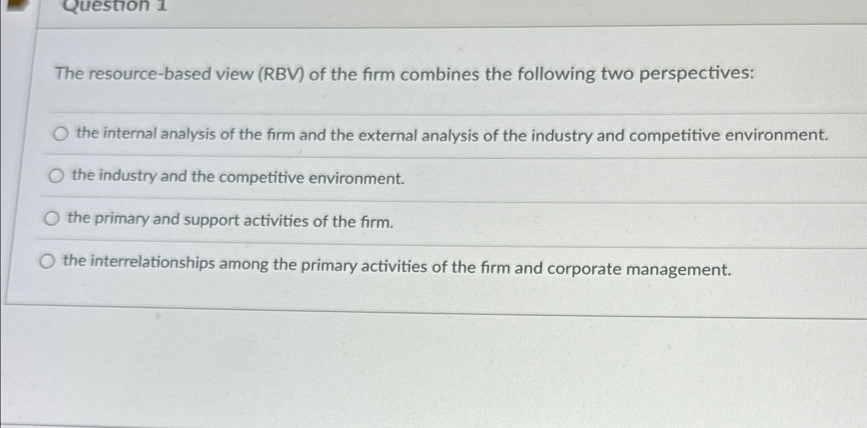 Solved The resource-based view (RBV) ﻿of the firm combines | Chegg.com