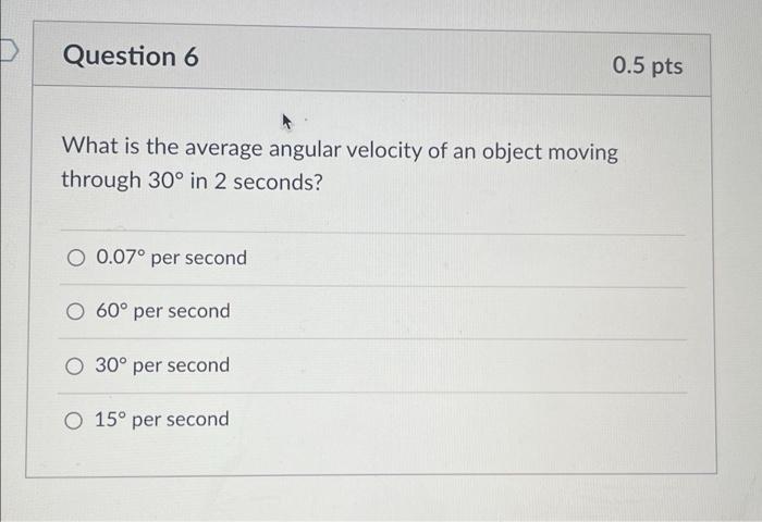 Solved Question 6 What is the average angular velocity of an | Chegg.com