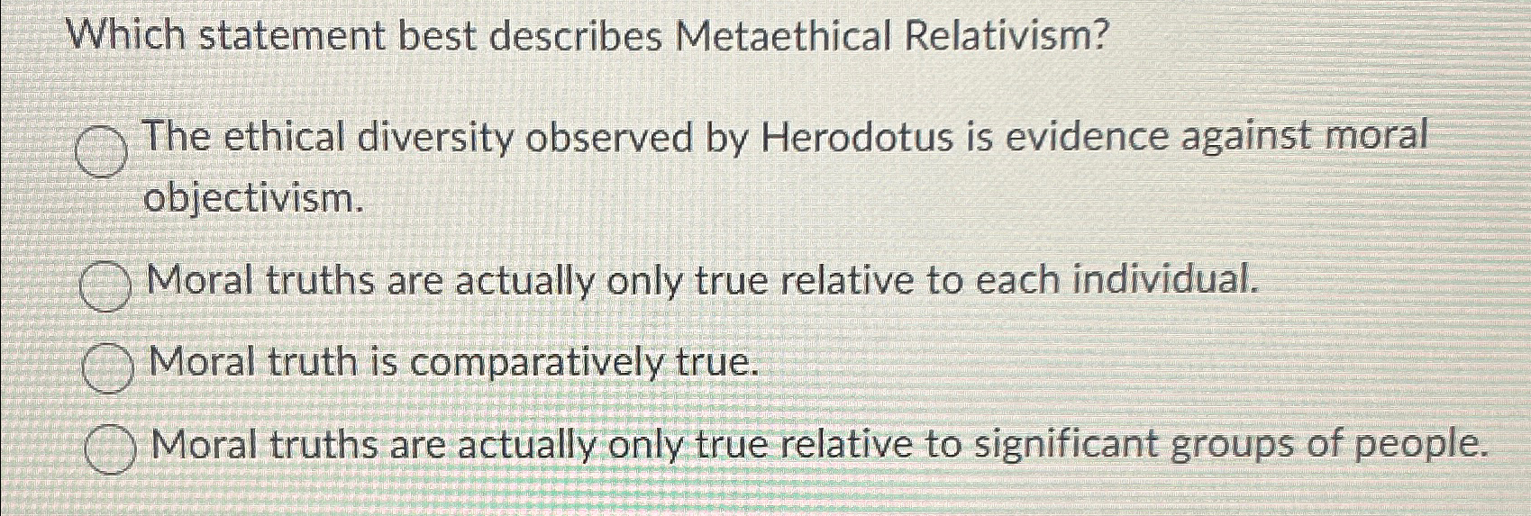 Solved Which statement best describes Metaethical | Chegg.com