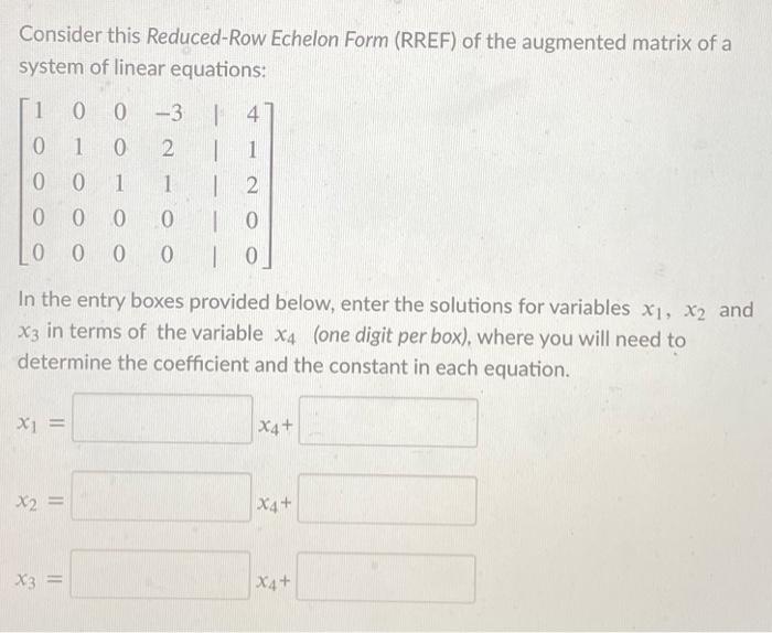 Solved 2: Consider this Reduced Row Echelon Form (RREF) of | Chegg.com