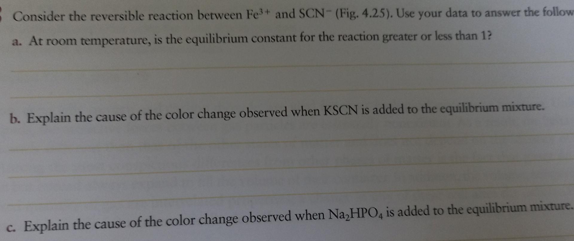 Solved Consider the reversible reaction between Fe3+ and | Chegg.com