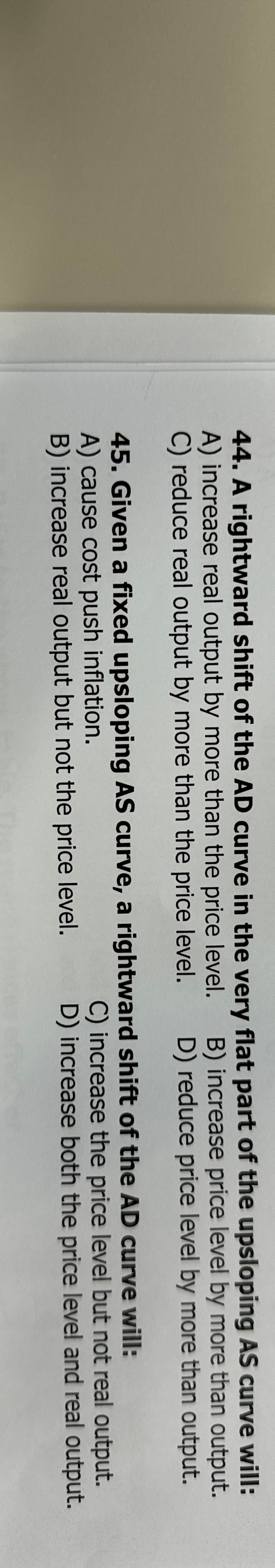 Solved A rightward shift of the AD curve in the very flat | Chegg.com