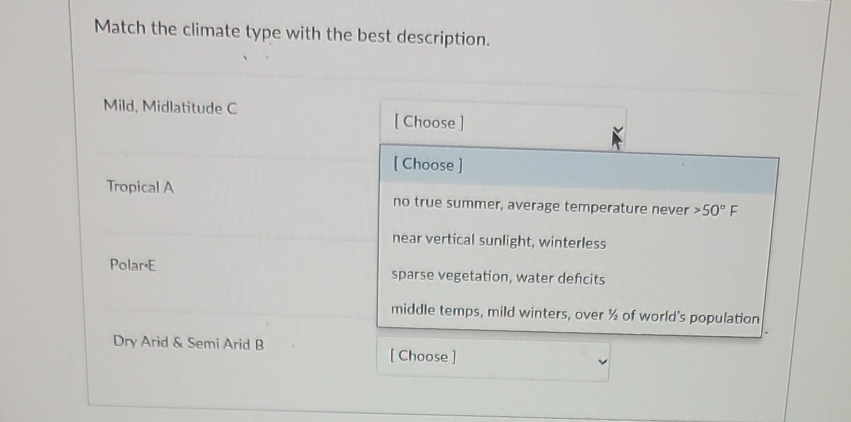 Solved Match the climate type with the best description. | Chegg.com