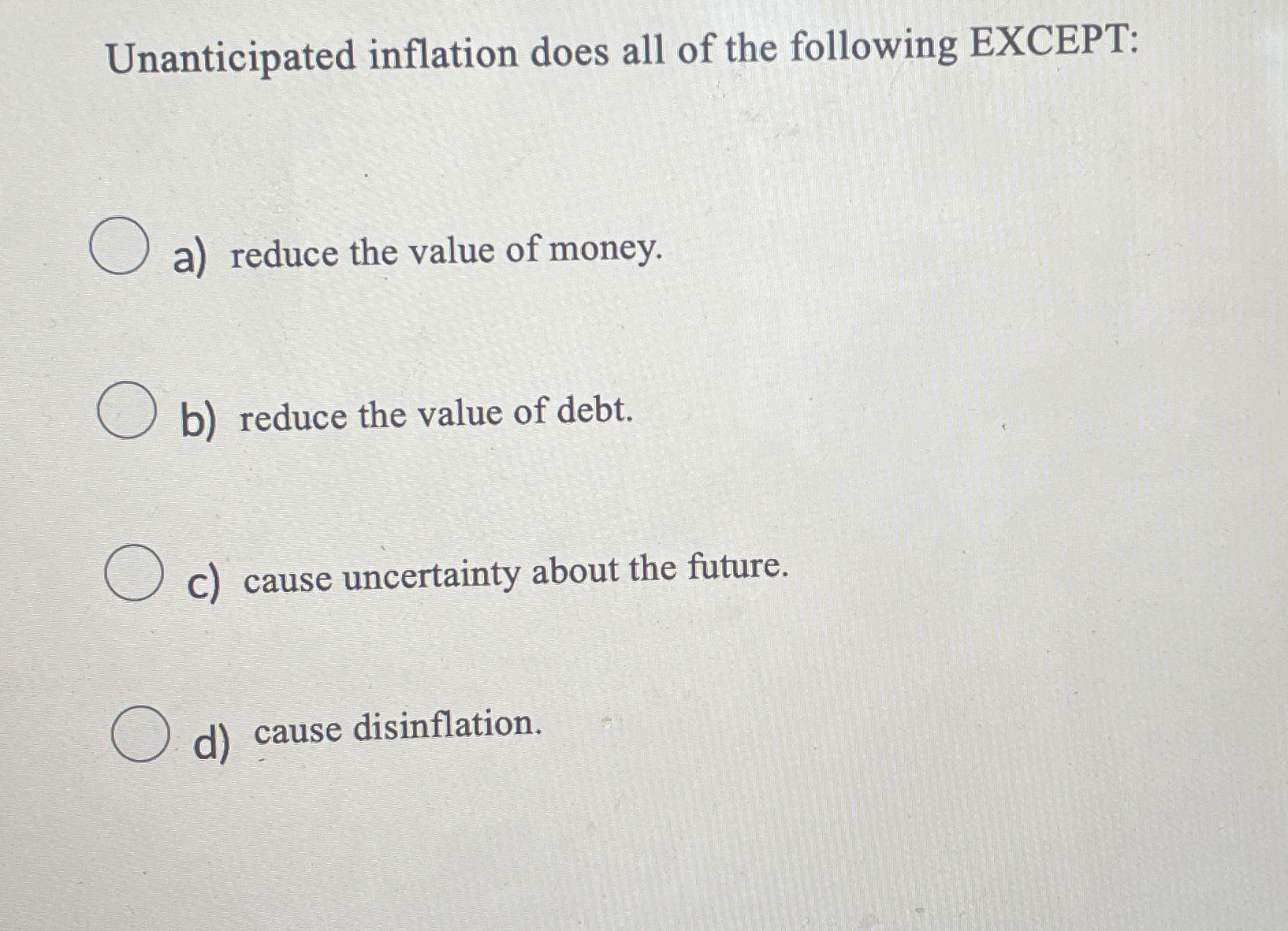Solved Unanticipated inflation does all of the following | Chegg.com