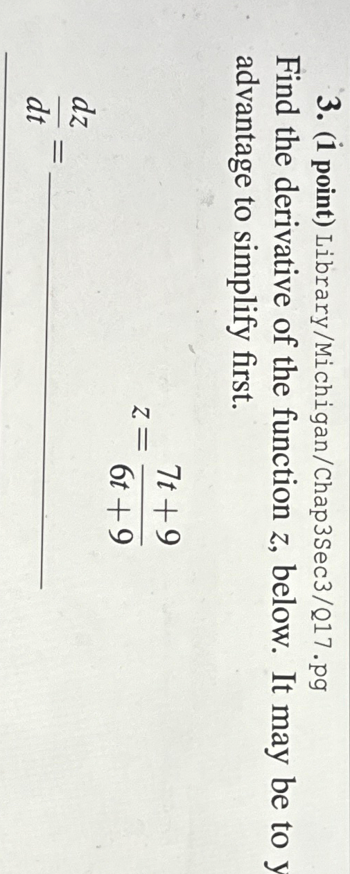 Solved (1 ﻿point) ﻿Library/Michigan/Chap3Sec3/Q17.pg Find | Chegg.com