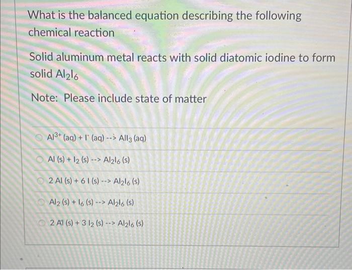 Solved What is the balanced equation describing the | Chegg.com