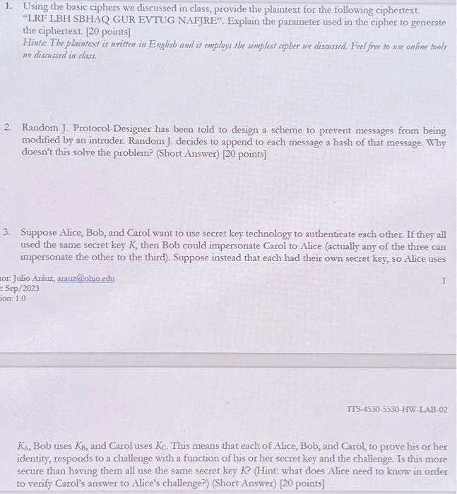 Solved 1. Using the basic ciphers we discussed in class, | Chegg.com