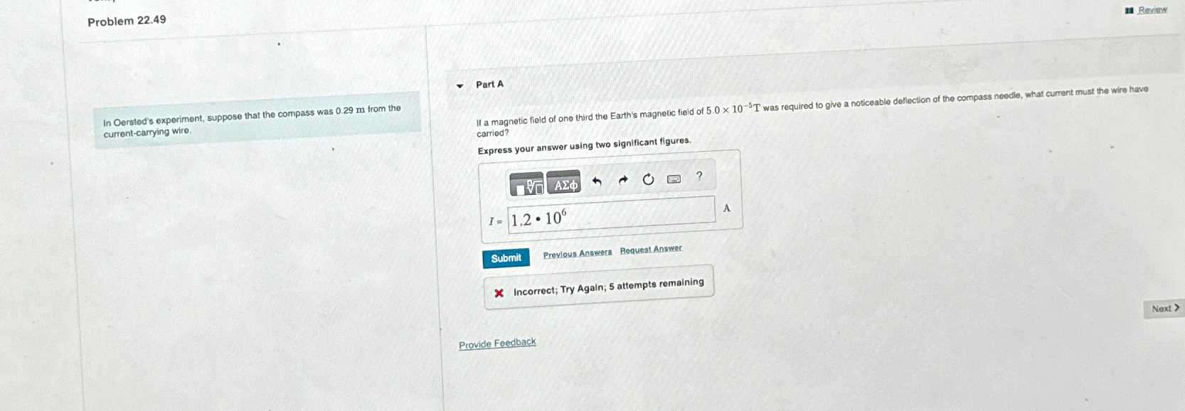 Solved Problem 22.49ReviowIn Cersted's experiment, suppose | Chegg.com