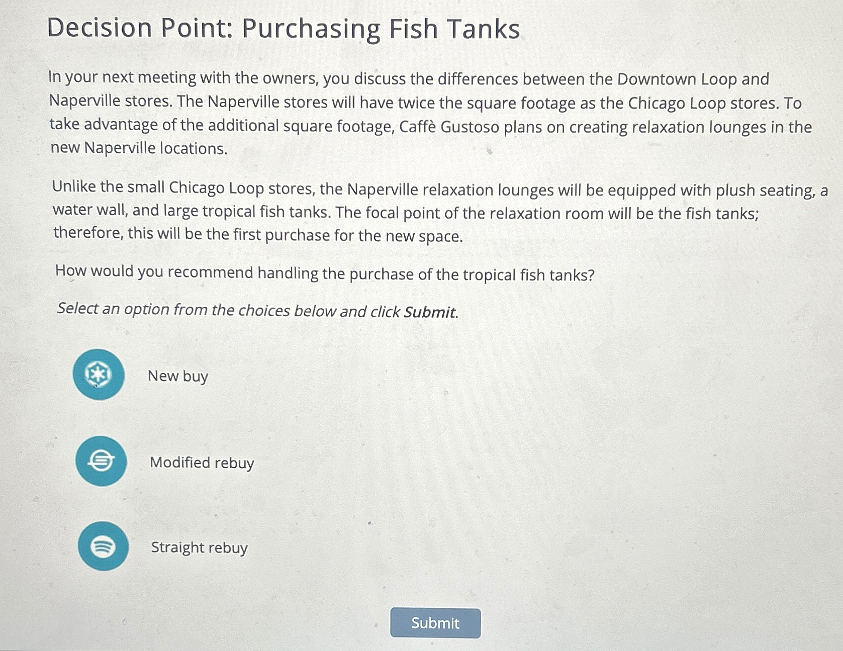 Solved Decision Point: Purchasing Fish TanksIn your next | Chegg.com
