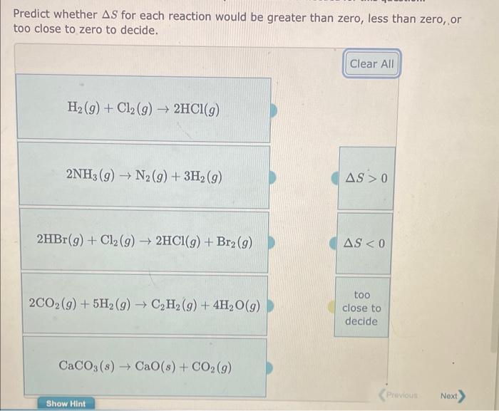 Solved Predict whether ΔS for each reaction would be greater | Chegg.com