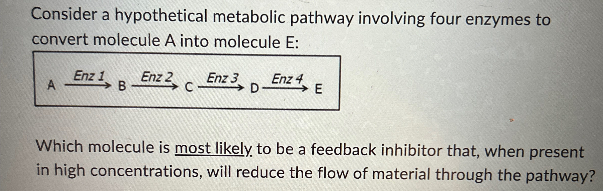 Solved Consider a hypothetical metabolic pathway involving | Chegg.com