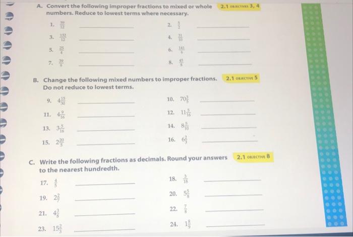 Solved A. Convert the following improper fractions to mixed | Chegg.com