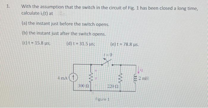 Solved With the assumption that the switch in the circuit of | Chegg.com