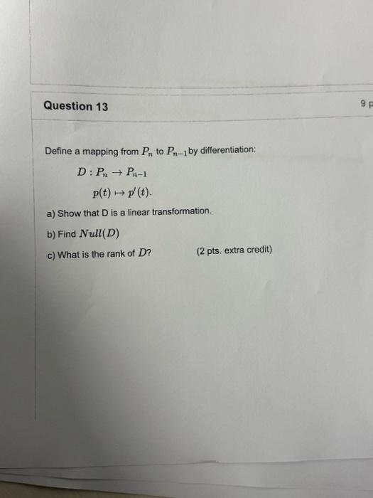 Solved Define a mapping from Pn to Pn−1 by differentiation: | Chegg.com