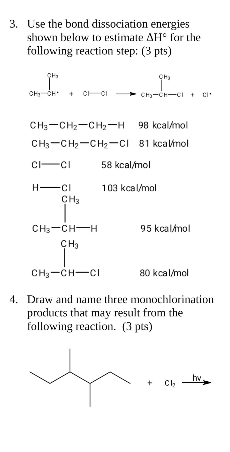Solved 1. How many different monochlorinated products can be | Chegg.com