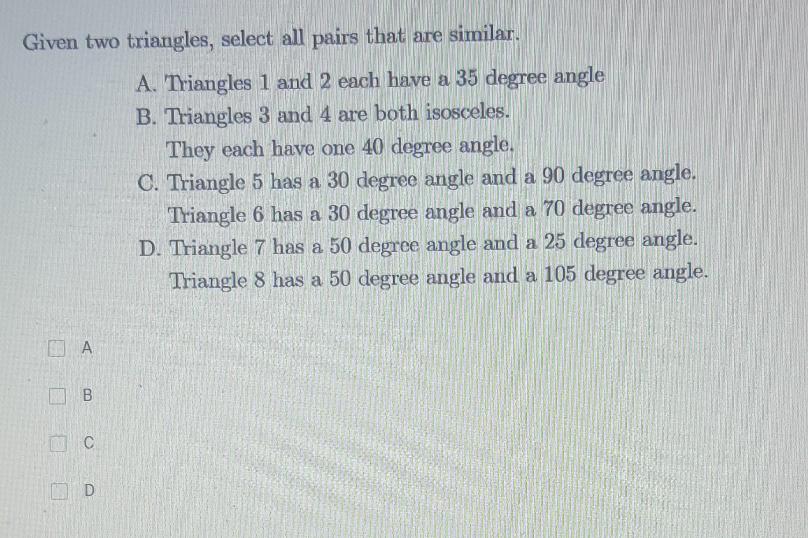 Solved Given two triangles, select all pairs that are | Chegg.com