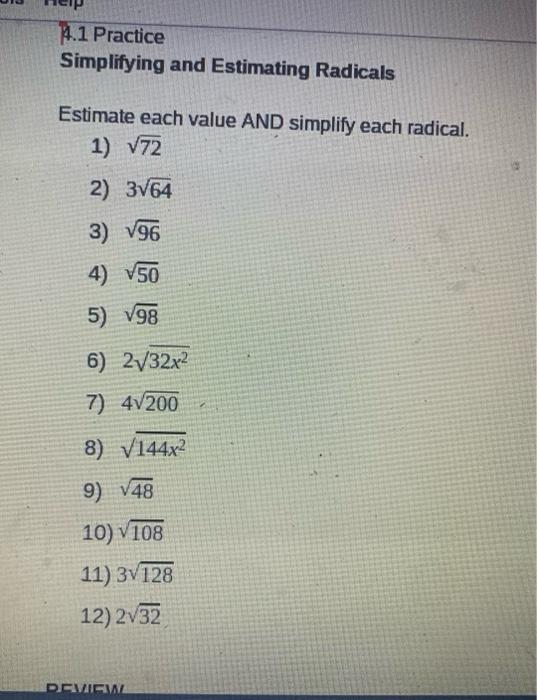 Solved 7.1 Practice Simplifying and Estimating Radicals | Chegg.com