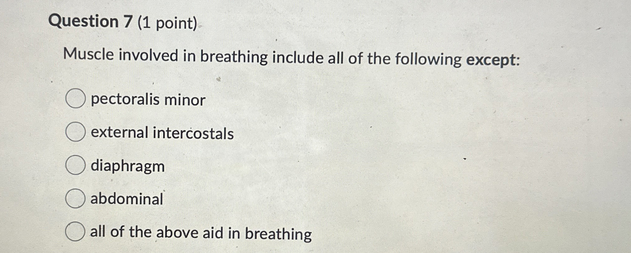Solved Question 7 (1 ﻿point)Muscle involved in breathing | Chegg.com