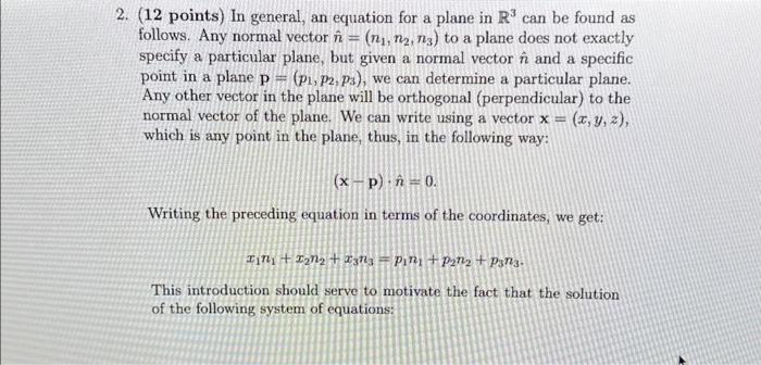 Solved 2. ( 12 points) In general, an equation for a plane | Chegg.com