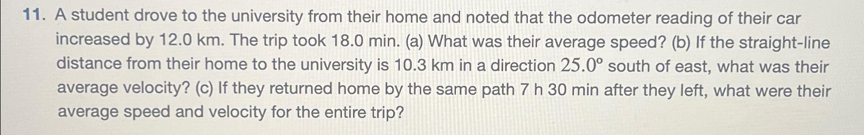 Solved A student drove to the university from their home and | Chegg.com