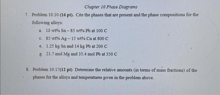 Chapter 10 Phase Diagrams 7. Problem 10.10(16pt). | Chegg.com
