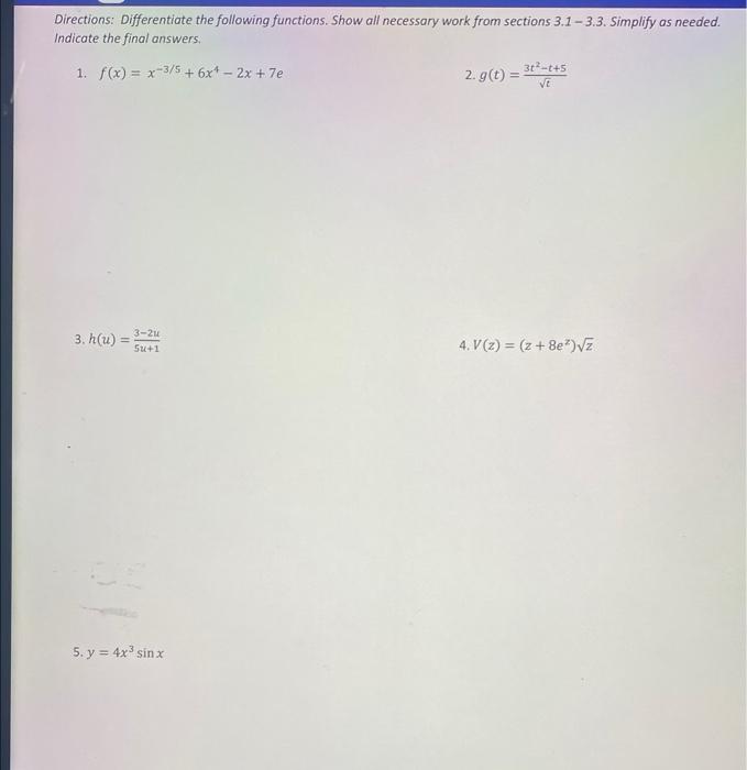 Solved Directions: Differentiate the following functions. | Chegg.com