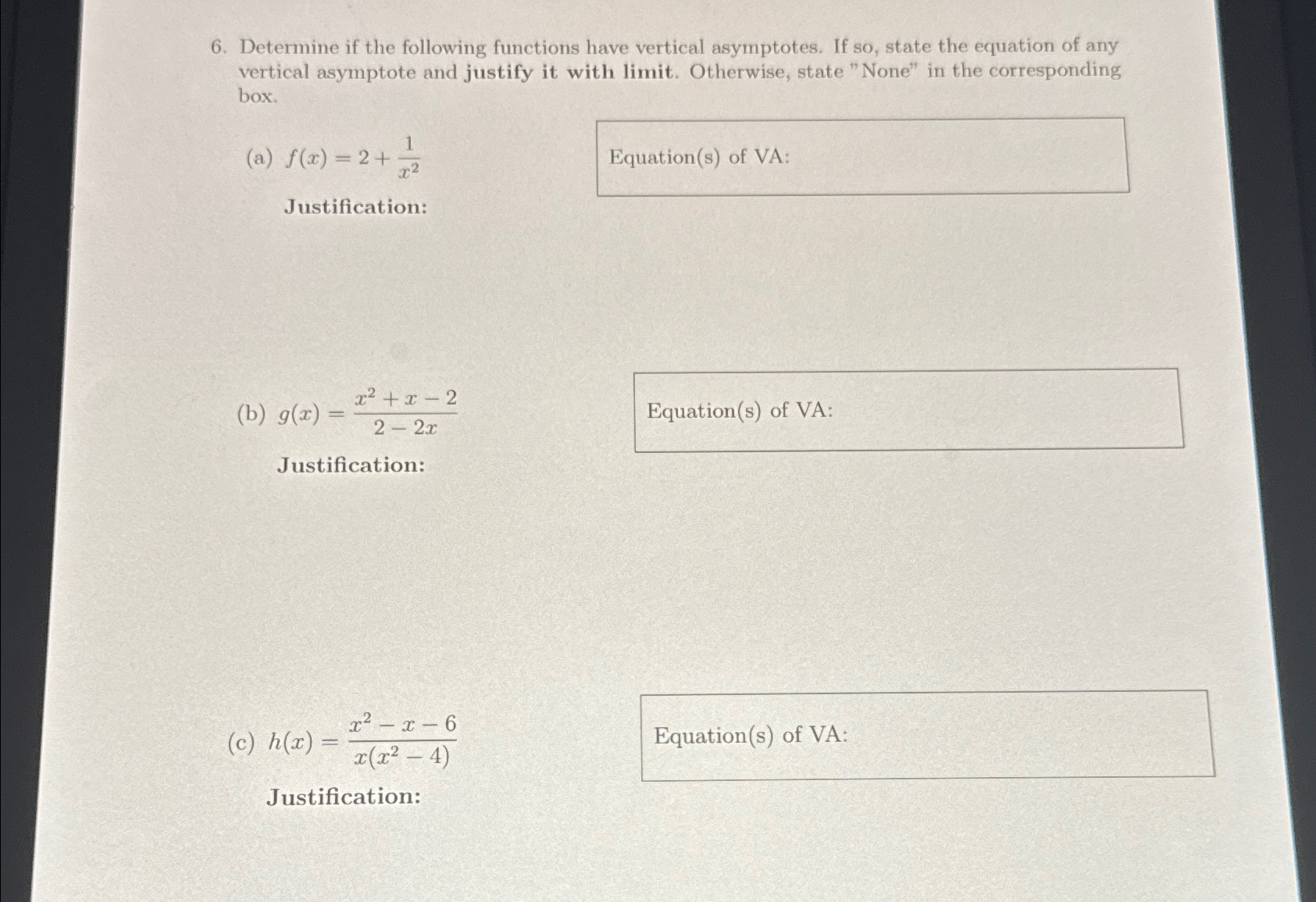 Solved Determine if the following functions have vertical | Chegg.com