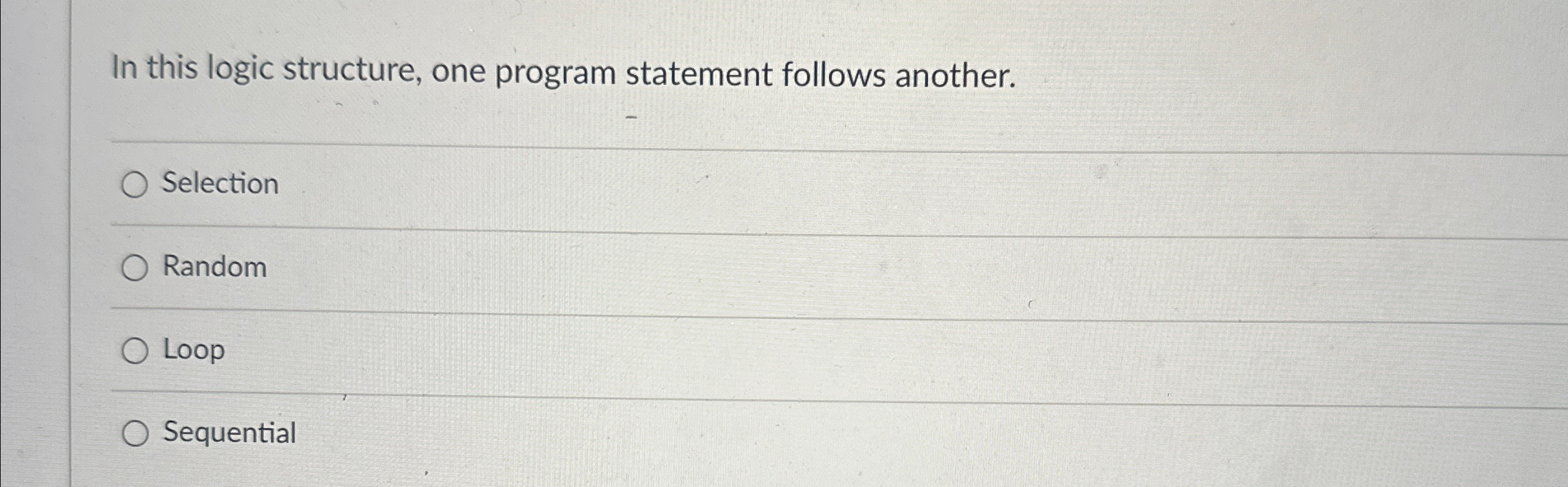 In this logic structure, one program statement | Chegg.com