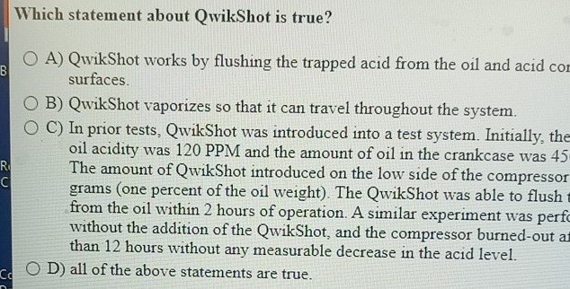 Solved Which statement about QwikShot is true?A) ﻿QwikShot | Chegg.com