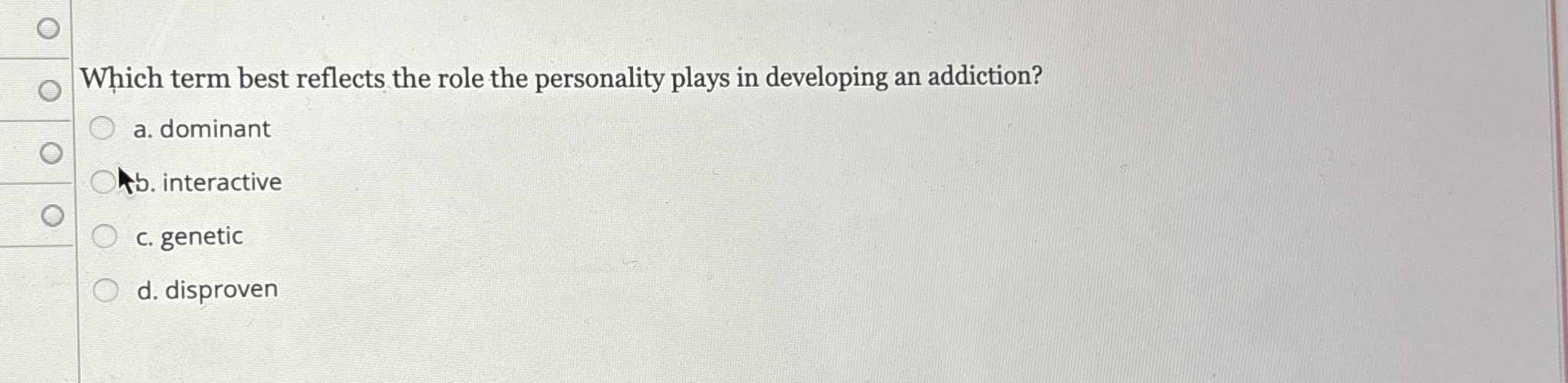 Solved Which term best reflects the role the personality | Chegg.com