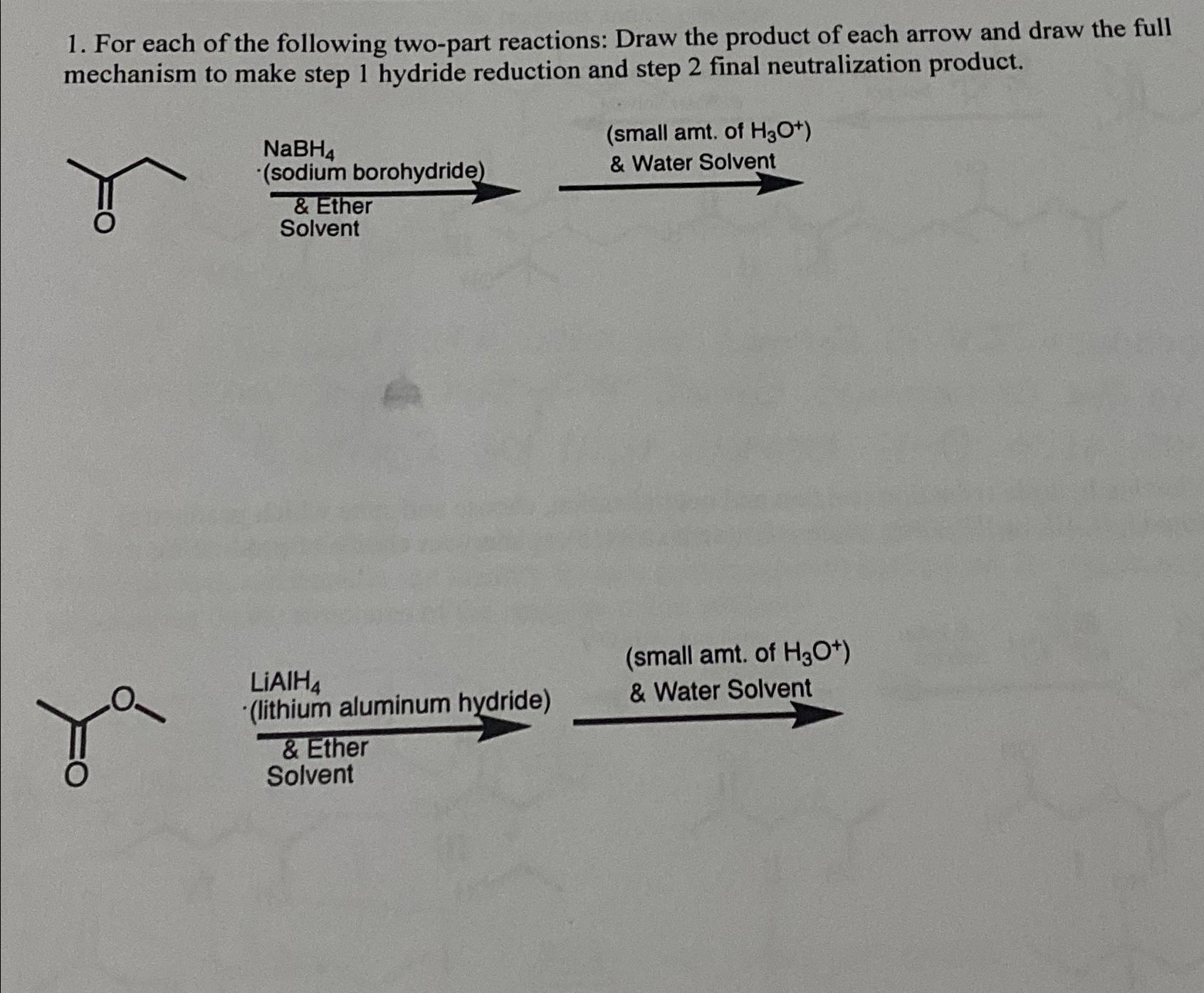 Solved For each of the following two-part reactions: Draw | Chegg.com