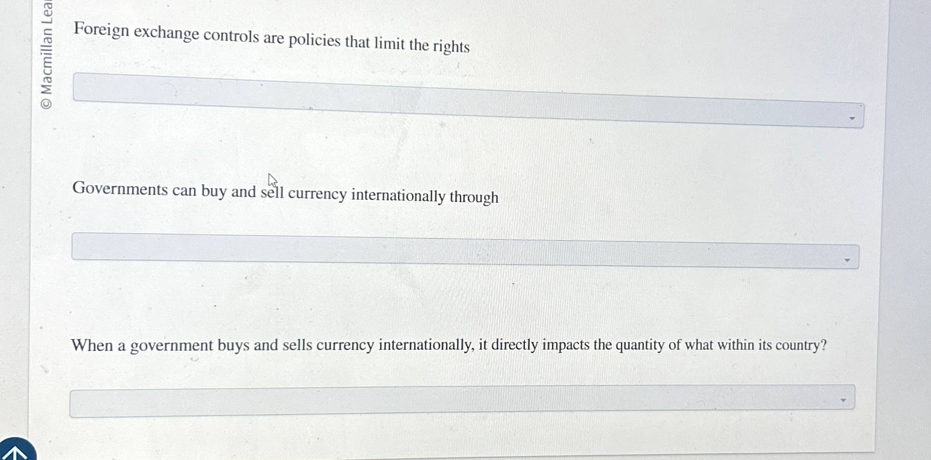 Solved Foreign exchange controls are policies that limit the | Chegg.com
