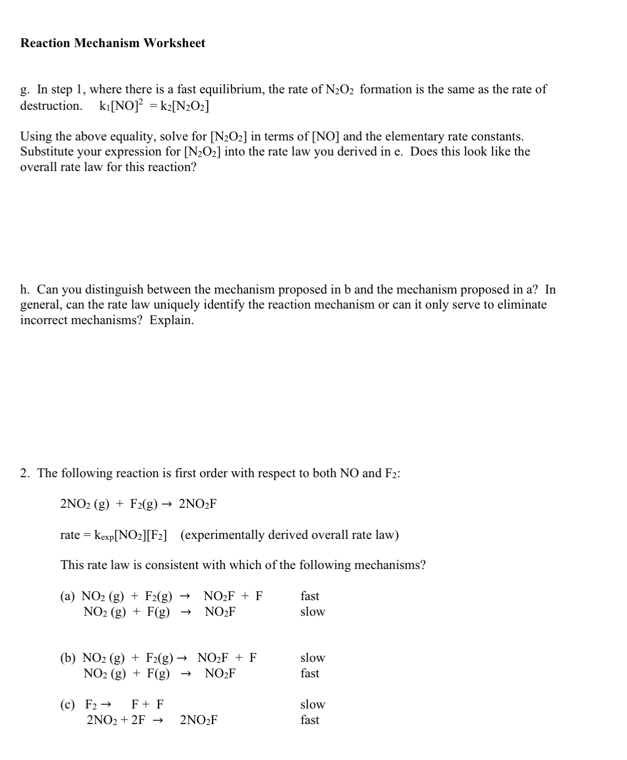 Solved Reaction Mechanism WorksheetA chemical reaction | Chegg.com