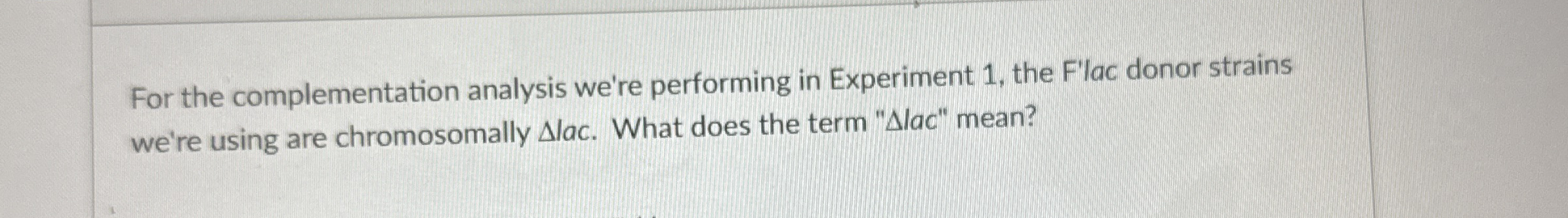 For the complementation analysis we're performing in | Chegg.com