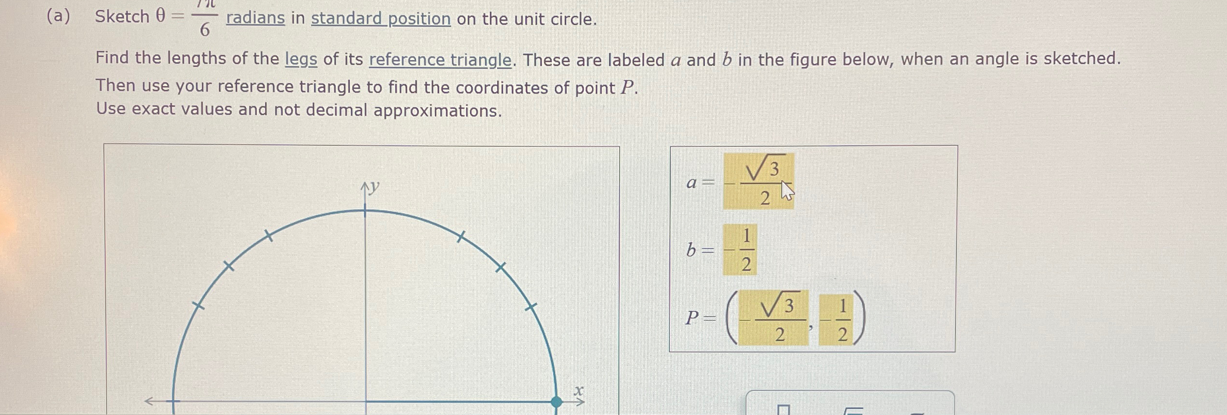 Solved (a) ﻿Sketch θ=1π6 ﻿radians in standard position on | Chegg.com