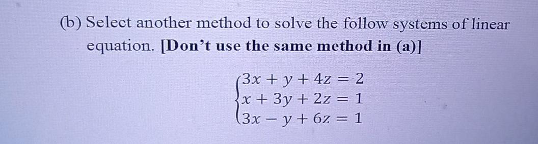 Solved B2. Cramer's rule, Inverse Matrix method and Gaussian | Chegg.com