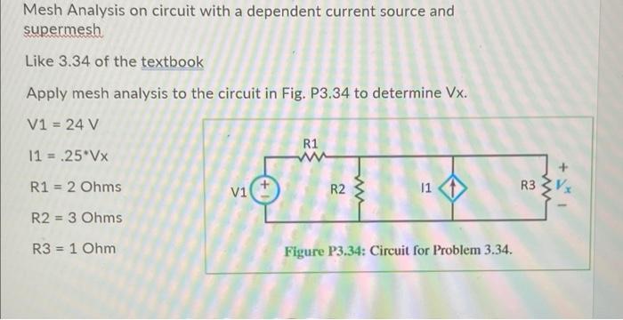 Solved Mesh Analysis on circuit with a dependent current | Chegg.com