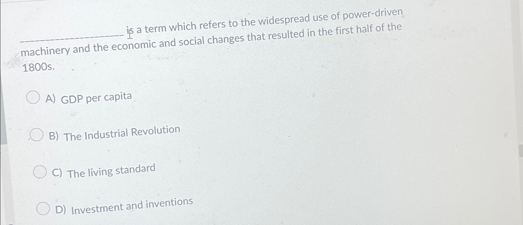 Solved is a term which refers to the widespread use of | Chegg.com