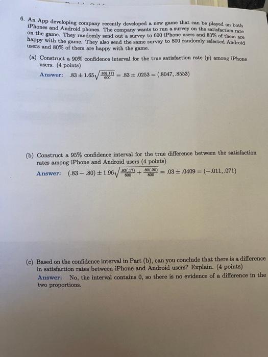 Solved 6. An App developing company recently developed a new | Chegg.com