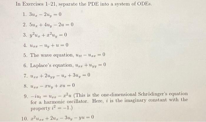 Solved In Exercises 1-21, separate the PDE into a system of | Chegg.com