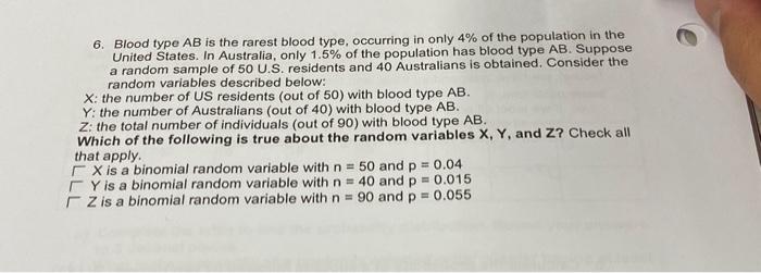 Solved 6. Blood type AB is the rarest blood type, occurring | Chegg.com