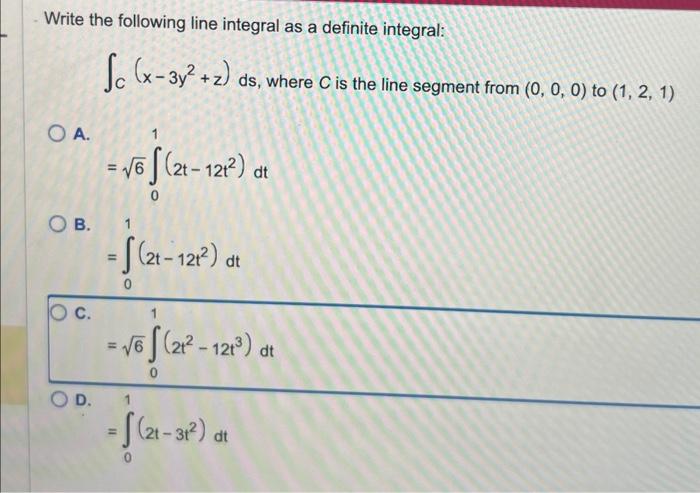 Solved Write the following line integral as a definite | Chegg.com
