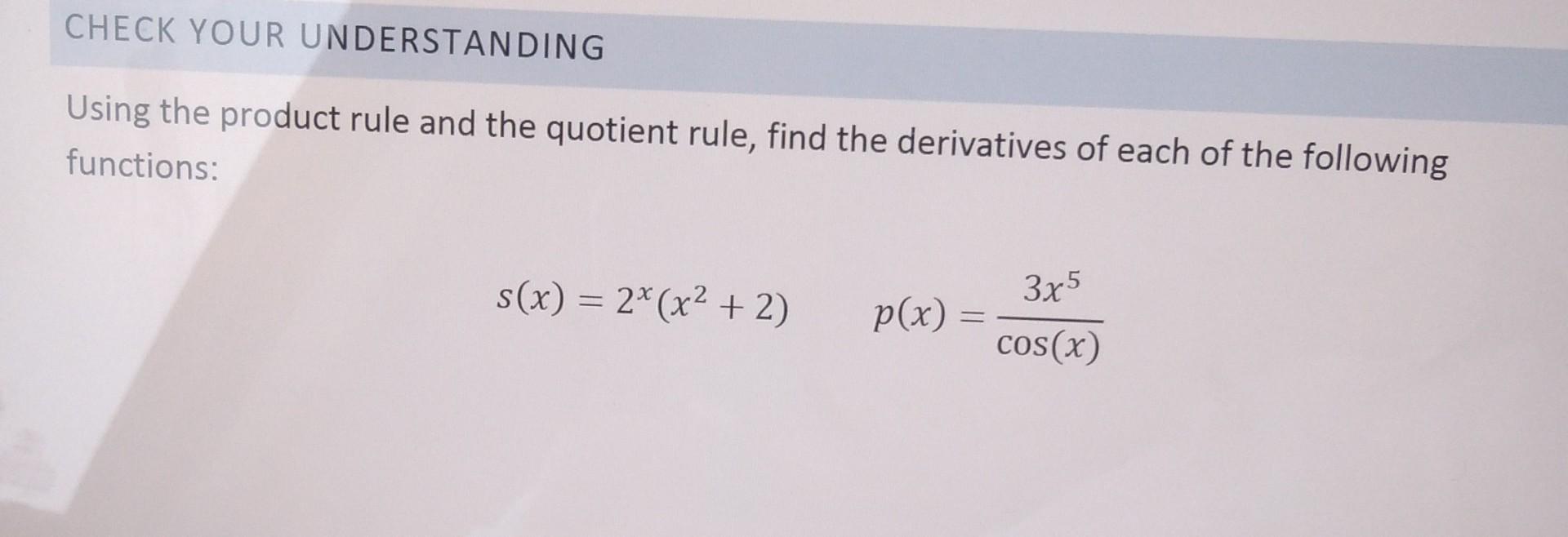 Solved Using the product rule and the quotient rule, find | Chegg.com